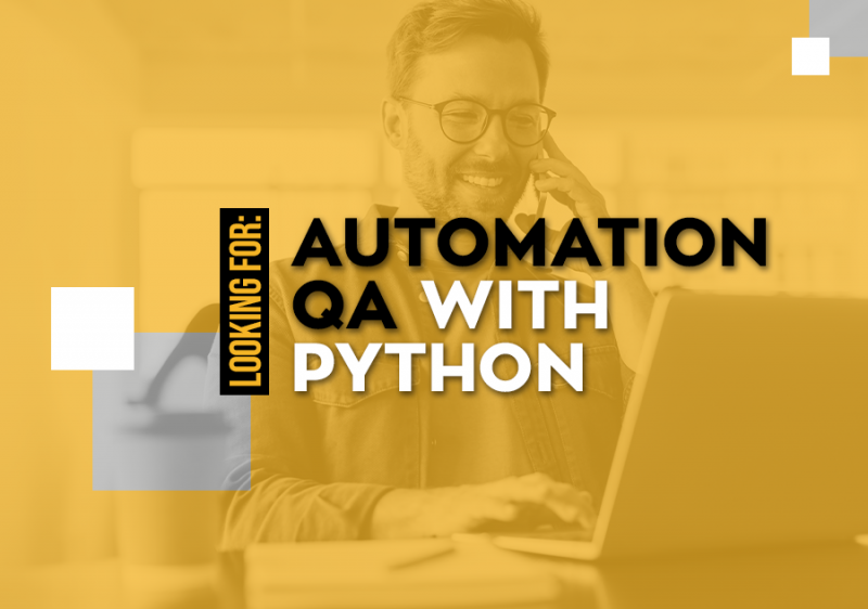 Looking For An Automation Qa With Python Talent Hunter It And Telecom Recruitment 0118