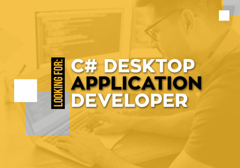 Looking for C# Desktop Application Developer - Talent Hunter | IT ...